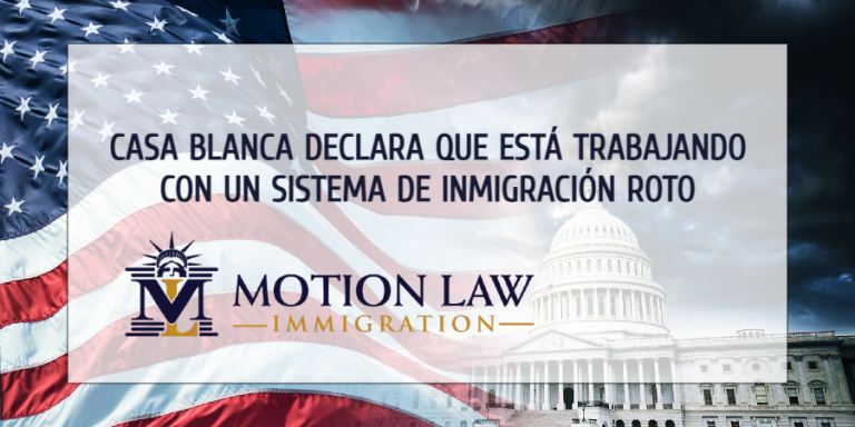 Casa Blanca Declara que Está Trabajando con un Sistema de Inmigración ...