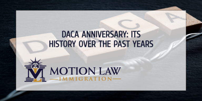 DACA Anniversary: Its History Over the Past Years | Motion Law