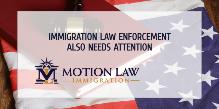 Immigration Law Enforcement Also Needs Attention | Motion Law Immigration