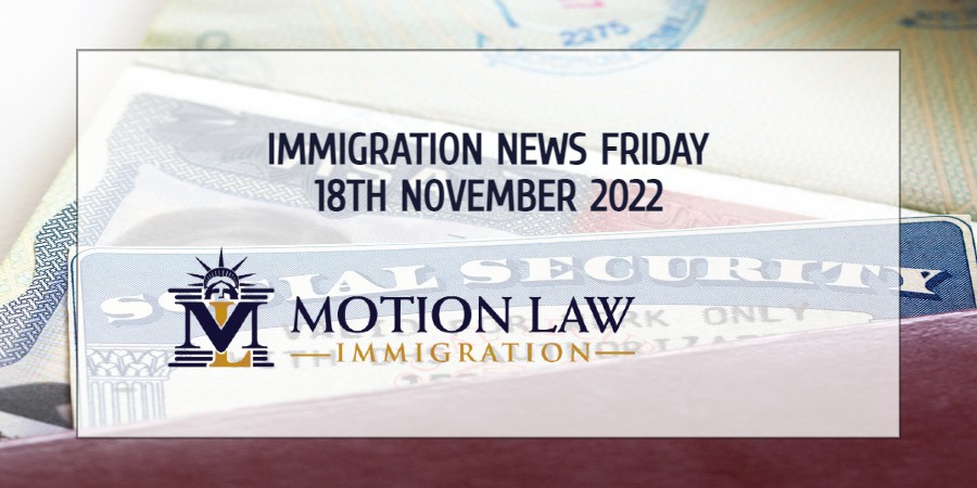 Immigration News Friday 18th November 2022 | Motion Law